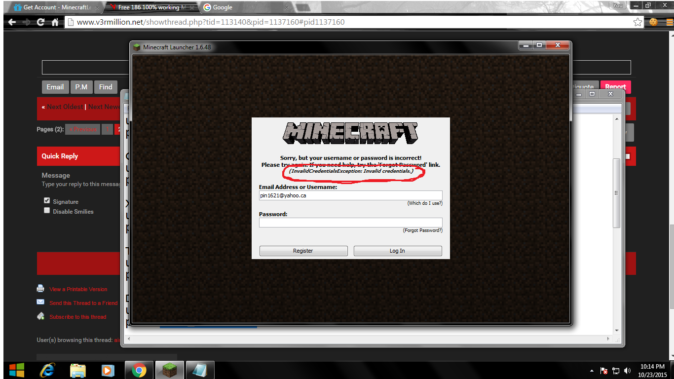 Minecraft Invalidcredentials Invalid Exception Picture Unmodified Minecraft Client Support